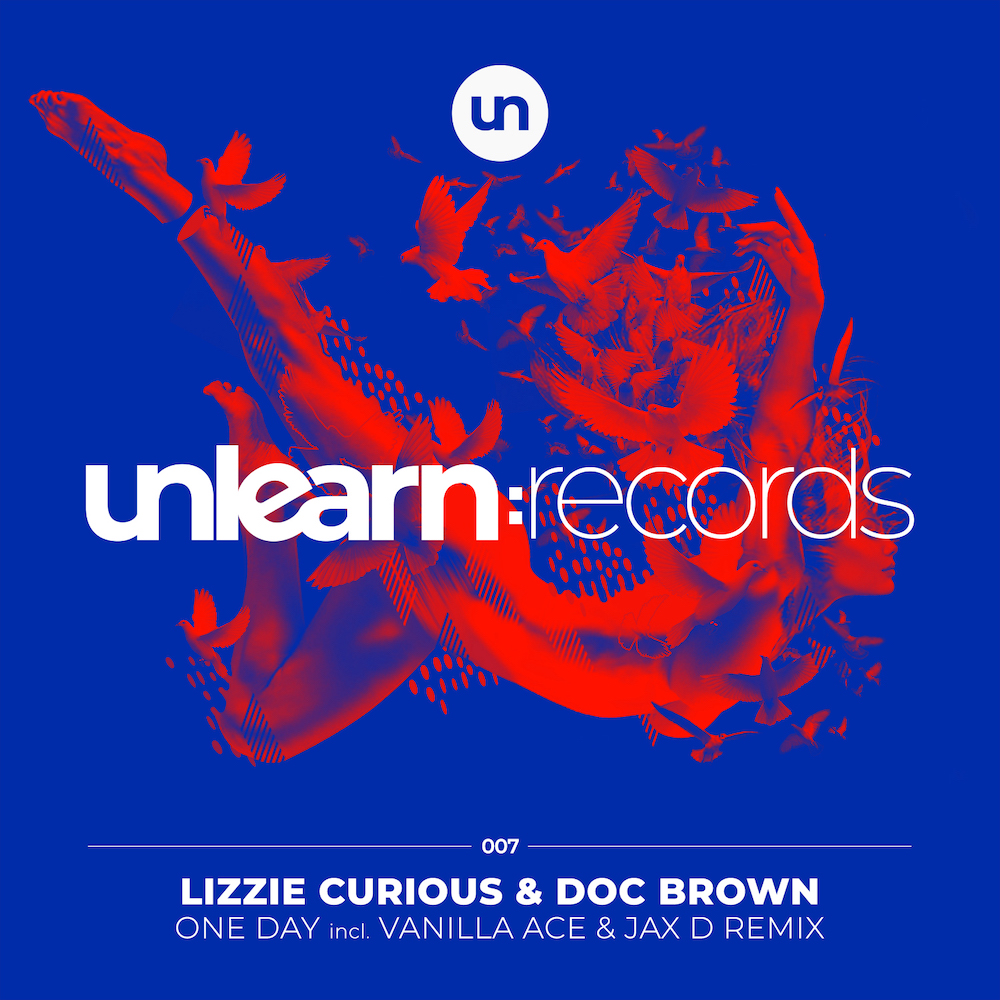 PREMIERE — Lizzie Curious & Doc Brown – One Day (Extended Mix) [Unlearn ...